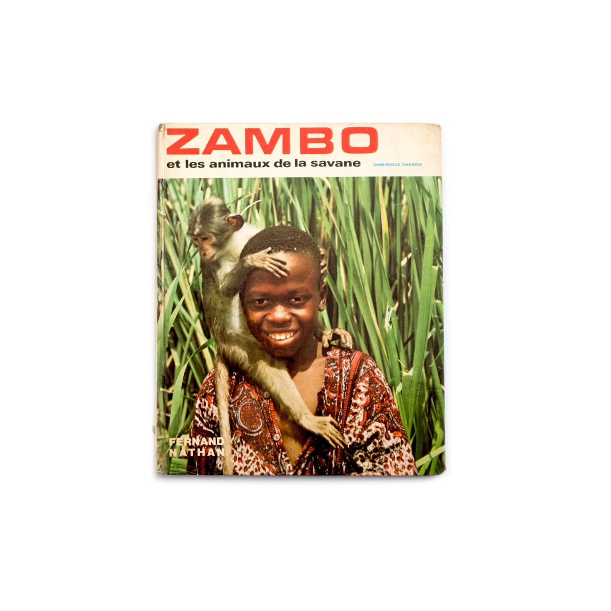Zambo et les animaux de la savane (1973) – Africa in the Photobook