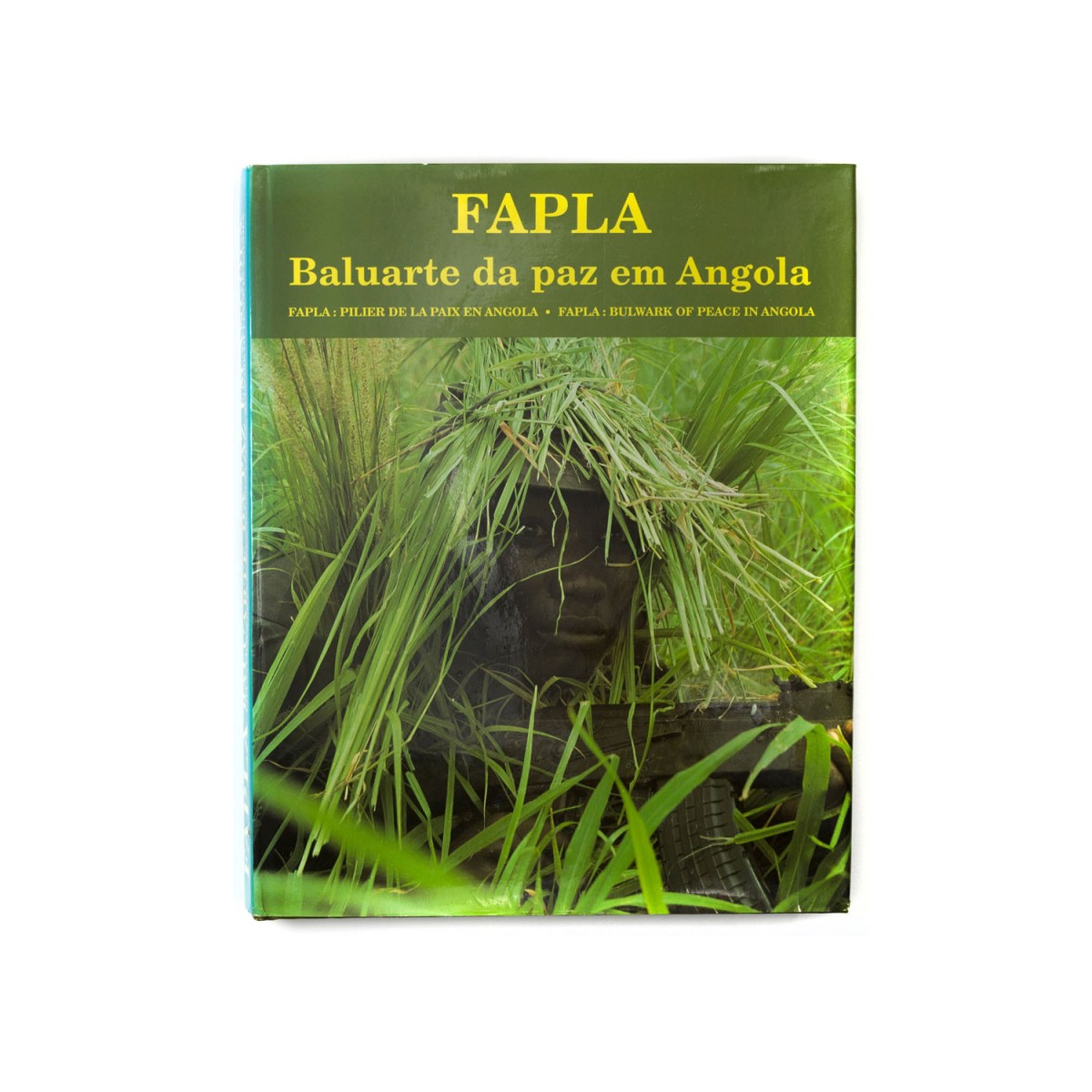 Fapla. Baluarte da paz em Angola (1992) – Africa in the Photobook